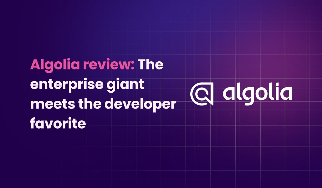Algolia Review 2025: Features, Pricing & Best Alternative